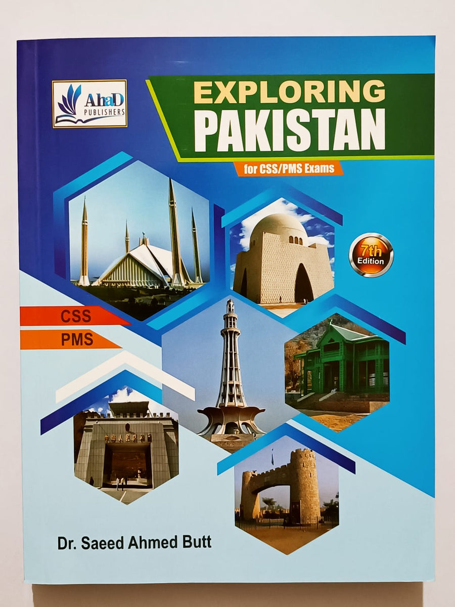 Exploring Pakistan For CSS PMS By Saeed Ahmed Butt – My Online Bookshop